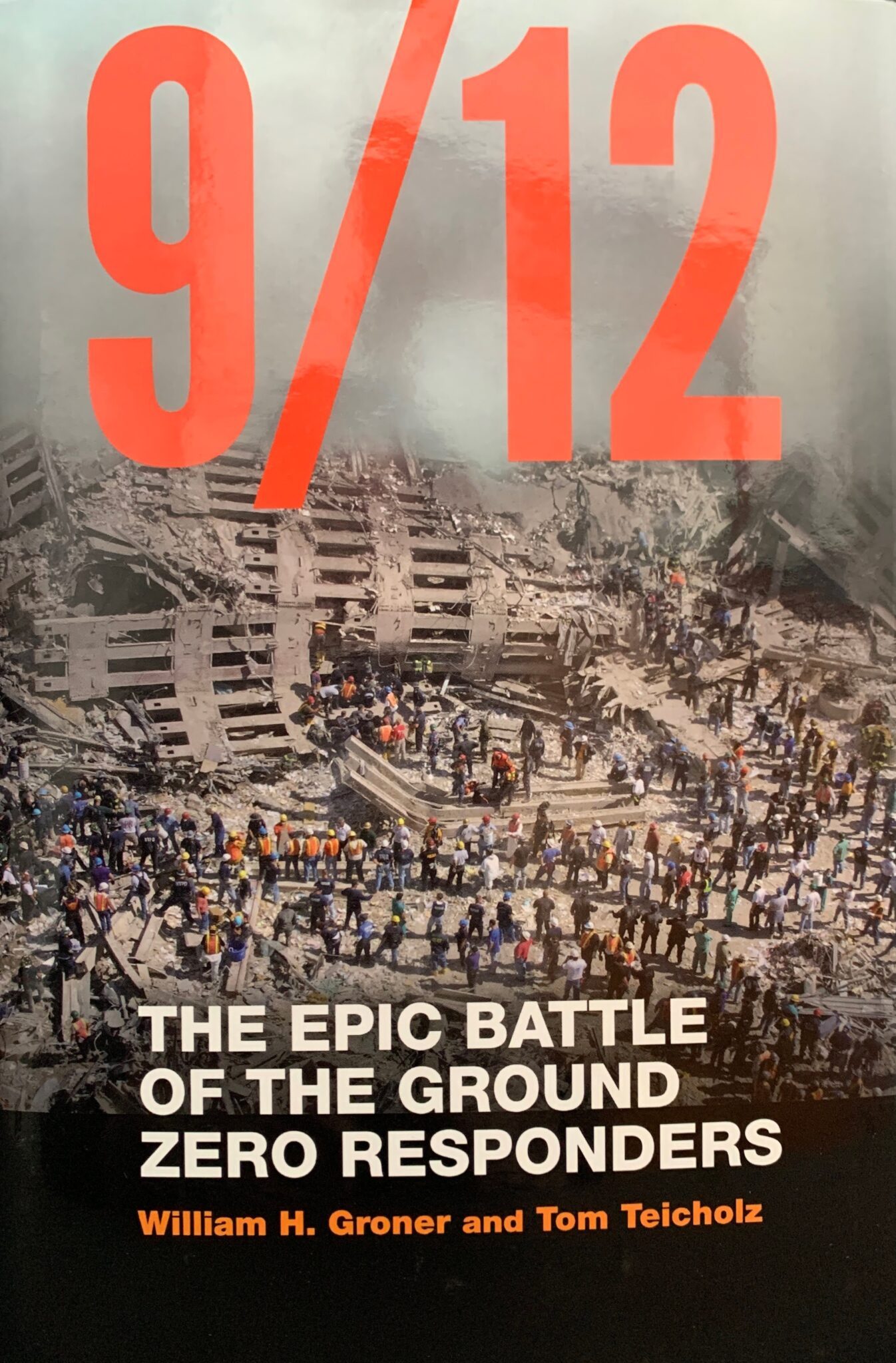 9/12 The Epic Battle of the Ground Zero Responders - The Fire Bell