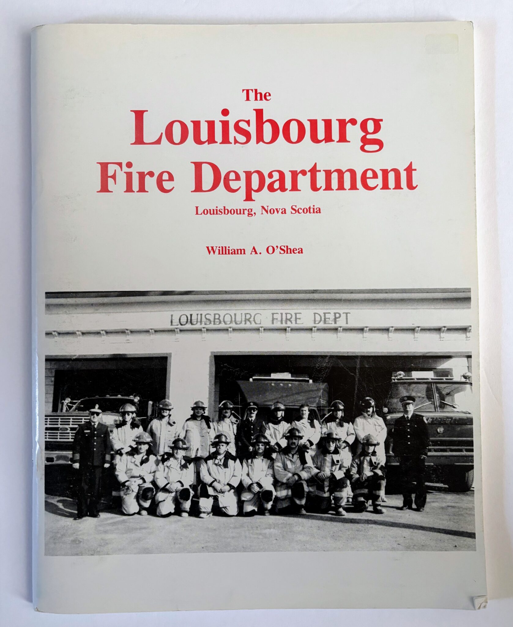 Vintage Book - Louisbourg Fire Department, Nova Scotia - The Fire Bell